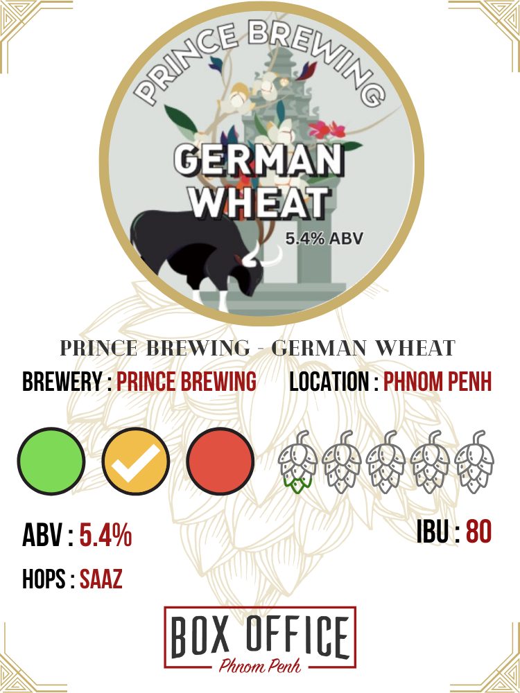 PRINCE BREWING - GERMAN WHEAT - The Box Office Phnom Penh