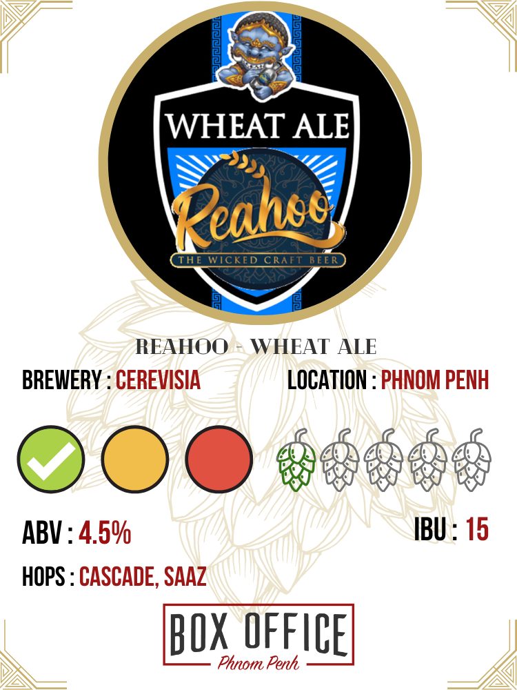 BOTANICO – REAHOO – WHEAT ALE - The Box Office Phnom Penh